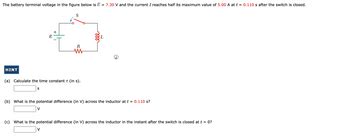 Answered The Battery Terminal Voltage In The Figure Below Is 7 30 V And The Current I Reaches
