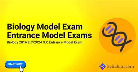 Biology Model Exam Biology 2016 E C 2024 G C Entrance Model Exam