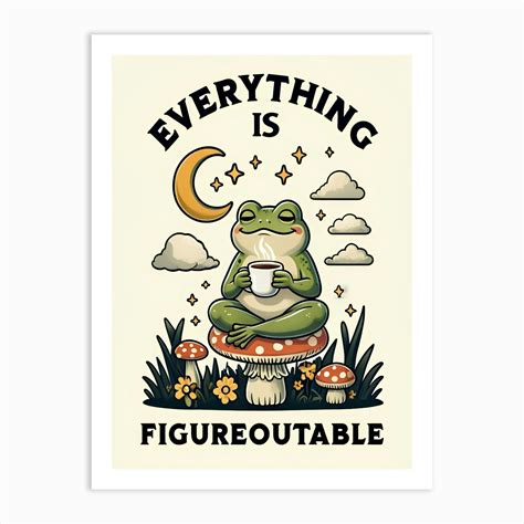 Everything Is Figureoutable Motivation Poster Frog Print Home Office