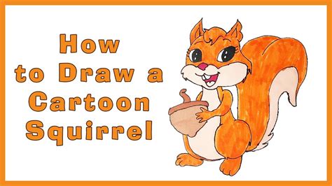 How To Draw A Cartoon Squirrel