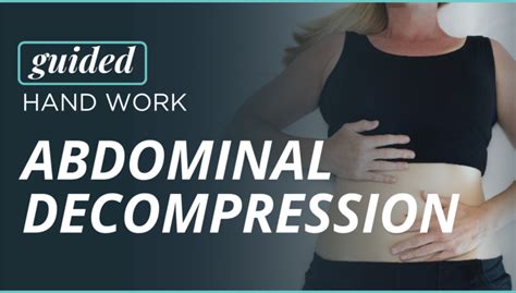 Guided Abdominal Decompression