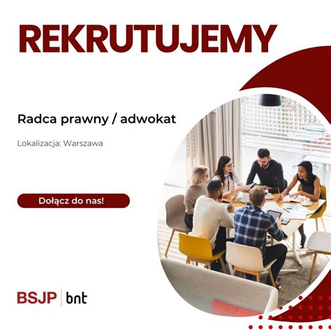 📢 Dołącz Do Warszawskiego Oddziału Bsjp Bnt Bsjp Bnt Attorneys In Cee