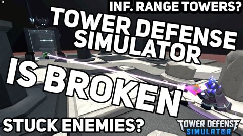 Tower Defense Simulator Is Broken Youtube