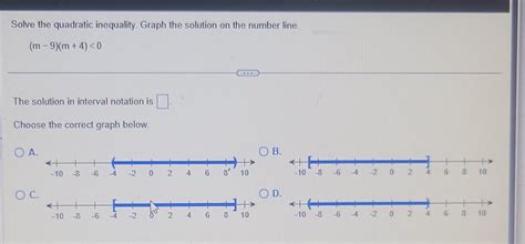 Solved Solve The Quadratic Inequality Graph The Solution On Chegg