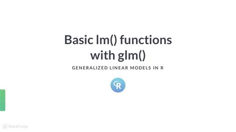 R Tutorial Basic Lm Functions With Glm Youtube