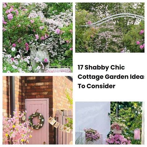 17 Shabby Chic Cottage Garden Ideas To Consider SharonSable