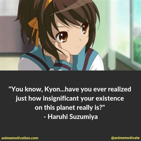 The Greatest Haruhi Suzumiya Quotes Of All Time Anime Qoutes Anime