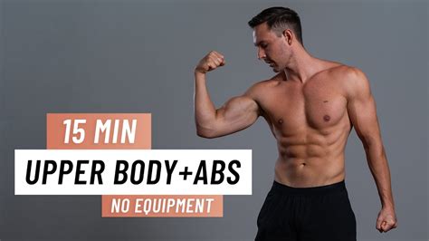 15 Min Upper Body And Abs Workout No Equipment Youtube