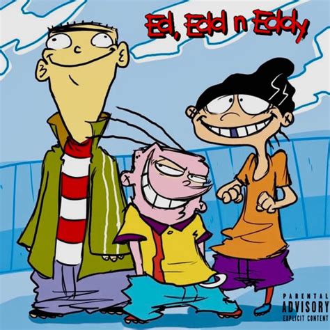 Stream Ed Edd And Eddie By Aint Listen Online For Free On Soundcloud