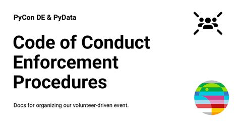 Code Of Conduct Enforcement Procedures Pycon De And Pydata