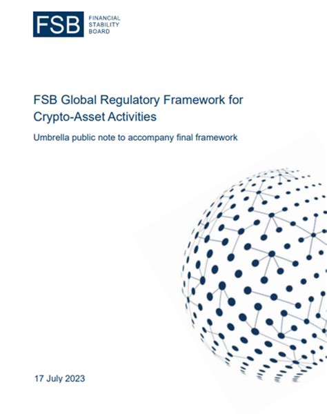 Marco Regulatorio Global Del Fsb Para Actividades De Criptoactivos