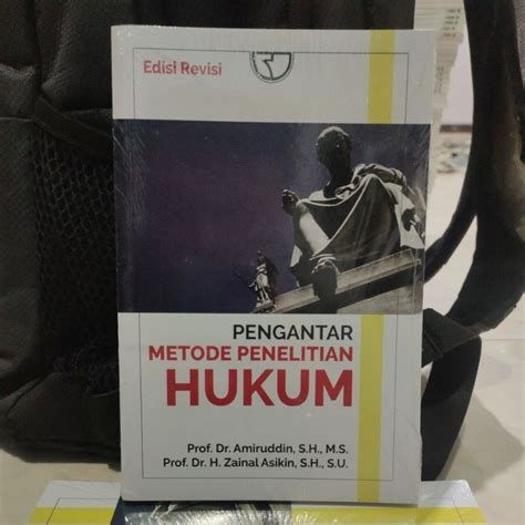 Jual Pengantar Metode Penelitian Hukum Prof Dr Amiruddin Shopee Indonesia