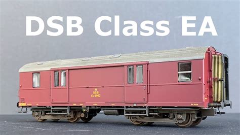 Unboxing And Weathering Dsb Class Ea From Mck Youtube
