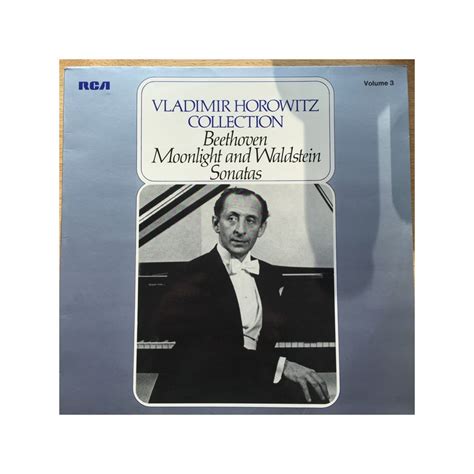 Beethoven Moonlight And Waldstein Sonatas Vladimir Horowitz Collection Vol 3 1974 Rca ‎ Vh003