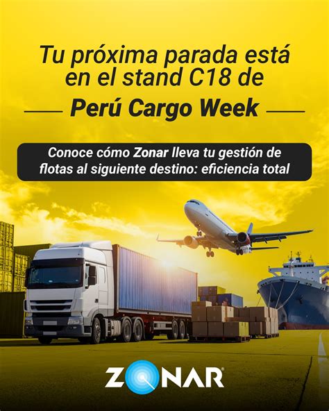 Zonar Perú Cargoweek2025 Zonar Systems Perú