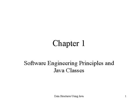 Chapter 1 Software Engineering Principles And Java Classes