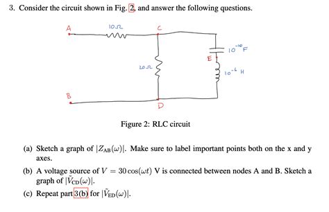 Solved Consider The Circuit Shown In Fig And Answer The Chegg Com