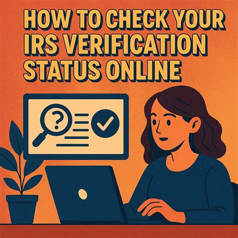 How To Check Your Irs Verification Status Online ⋆