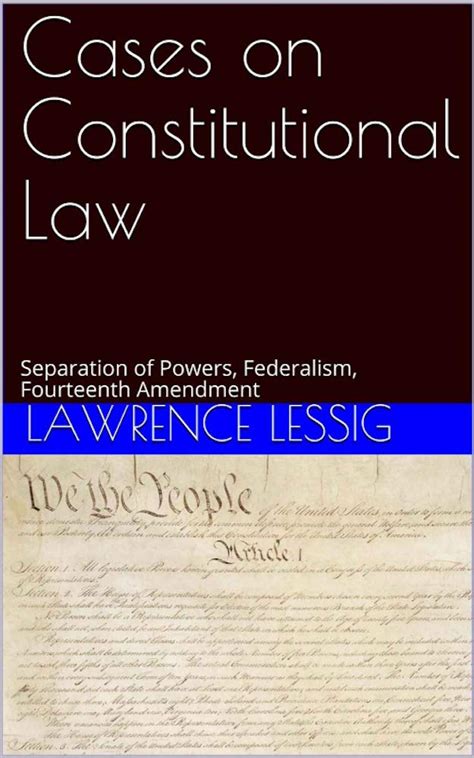 Constitutional Law A Casebook Or A Reader For Fidelity And
