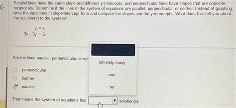 solved parallel lines have the same slope and different y intercepts