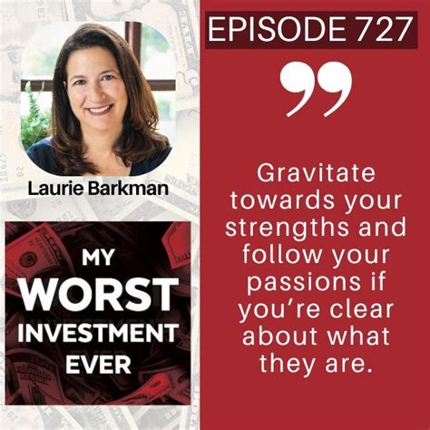 My Worst Investment Ever Podcast on LinkedIn: Ep727: Laurie Barkman – Quit Often Quit Fast ...