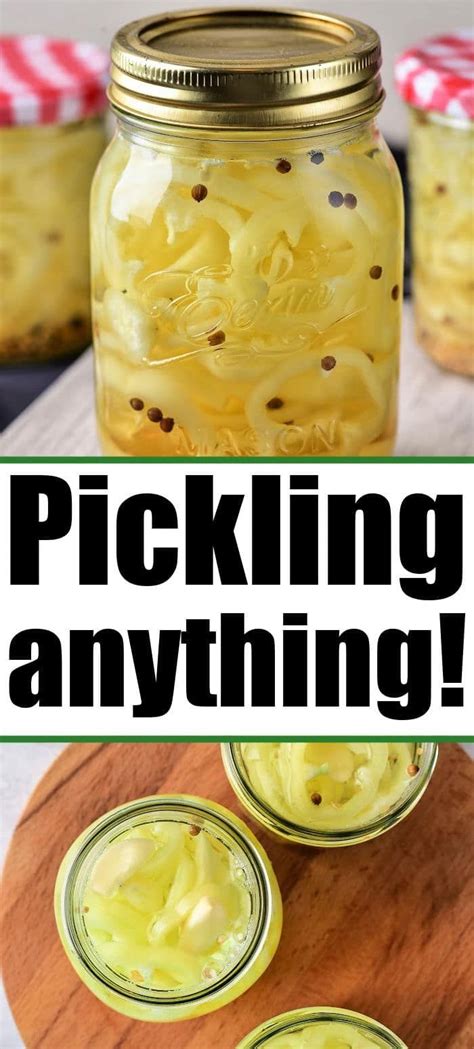 Pickling Vegetables And Fruit From Scratch