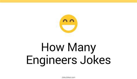 38 How Many Engineers Jokes And Funny Puns Jokojokes