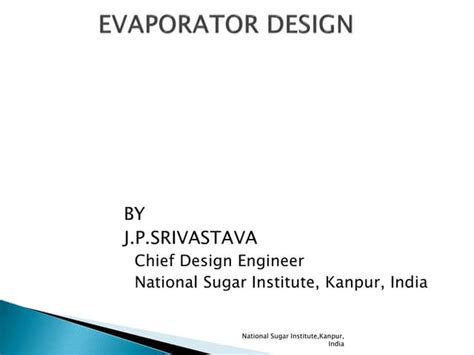 Sugar Mill Evaporator And Batch Pan Designing And Control Pdf