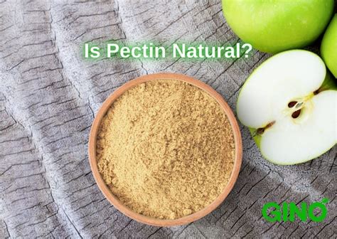 Is Pectin Natural