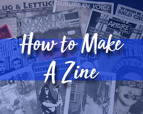 How To Make A Zine