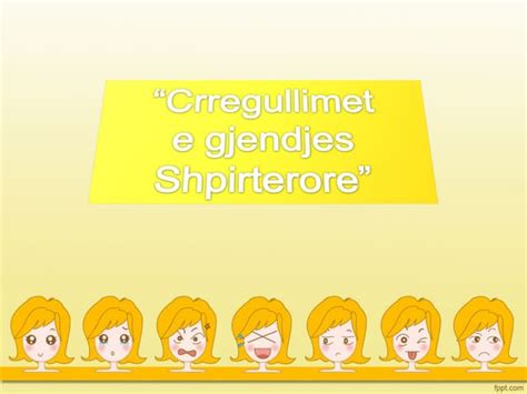 Crregullimet E Gjendjes Shpirterore Ppt