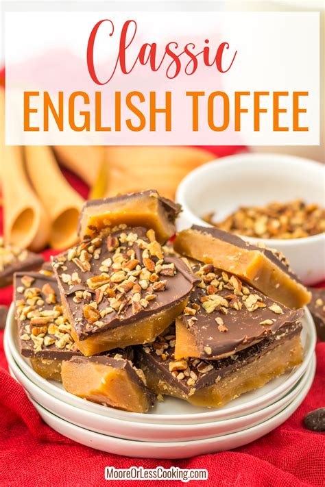 Classic English Toffee Recipe English Toffee Recipe English Toffee