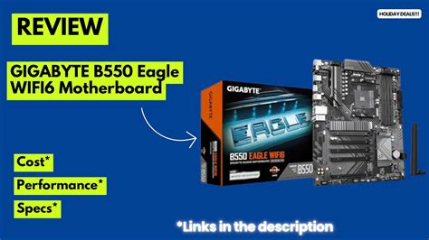 Gigabyte B550 Eagle Wifi6 Review Amd Ryzen 5000 Motherboard Pcie 4 0