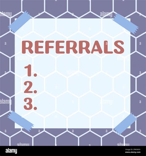Writing Displaying Text Referrals Business Concept Act Action Or An Instance Of Referring To