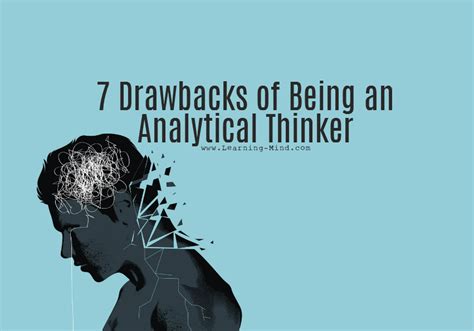 Being An Analytical Thinker Typically Comes With These 7 Drawbacks