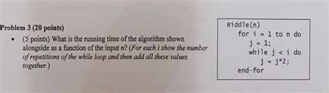 Solved Riddle N Problem 3 20 Points For I 1 To N Do 5 Chegg Com