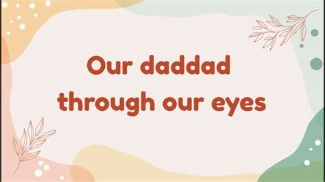 Happy Fathers Day Daddad Youtube