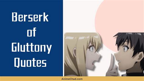 25 Iconic Berserk Of Gluttony Quotes That Well Never Forget Animechad