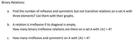 Solved Binary Relations A Find The Number Of Reflexive And