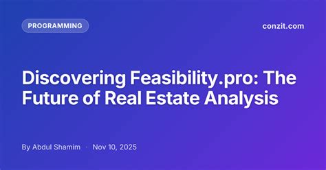 Discovering Feasibilitypro The Future Of Real Estate Analy