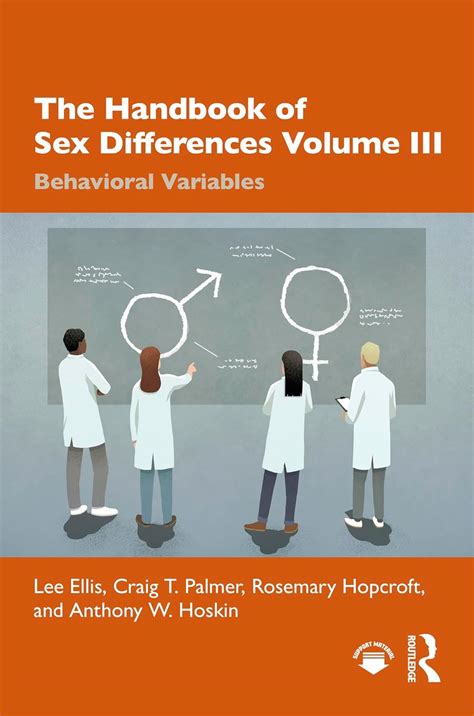 The Handbook Of Sex Differences Volume Iii Behavioral