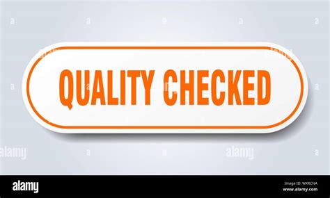 Quality Checked Sign Quality Checked Rounded Orange Sticker Quality