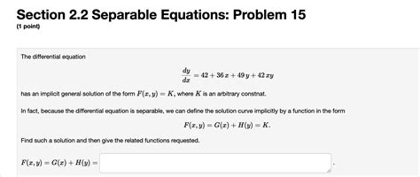 Solved Section 2 2 Separable Equations Problem 15 1 Point