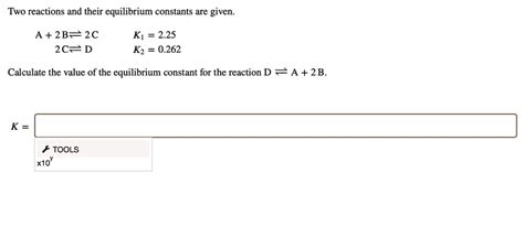 Solved Text Two Reactions And Their Equilibrium Constants Are Given A 2b 2c 2c D K1 2
