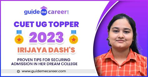 Mastering Cuet Ug Insights From The 2023 Topper Irijaya Dash