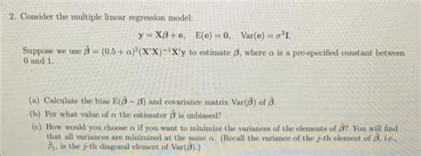 solved 2 consider the multiple linear regression model y