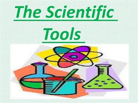 Scientific Tools Ppt