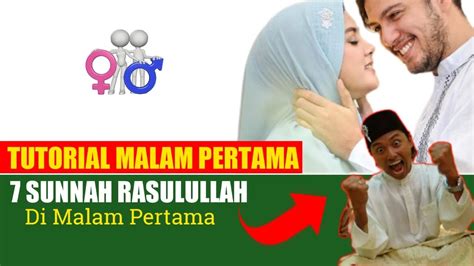 Malam Pertama Pengantin Setelah Menikah Tutorial Malam Pertama Youtube