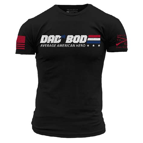 Dad Bod T Shirt Grunt Style Llc