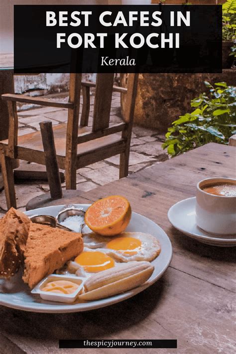 Top 10 Art Cafes In Fort Kochi Kerala The Spicy Journey Cool Cafe
